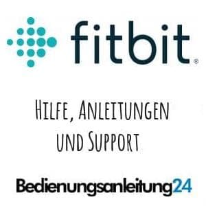 Fitbit Anleitungen, Hilfe & Support