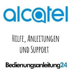 Alcatel Anleitungen, Hilfe & Support