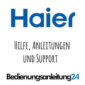 Haier Anleitungen, Hilfe & Support